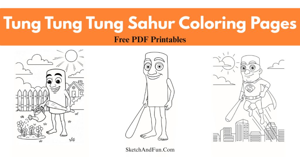 Tung Tung Tung Sahur Coloring Pages - Free PDF Printables